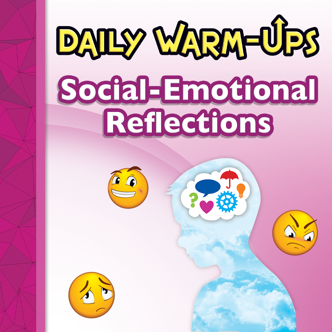 Daily Warm-Ups - Social Emotional Reflections – Blue Star Education